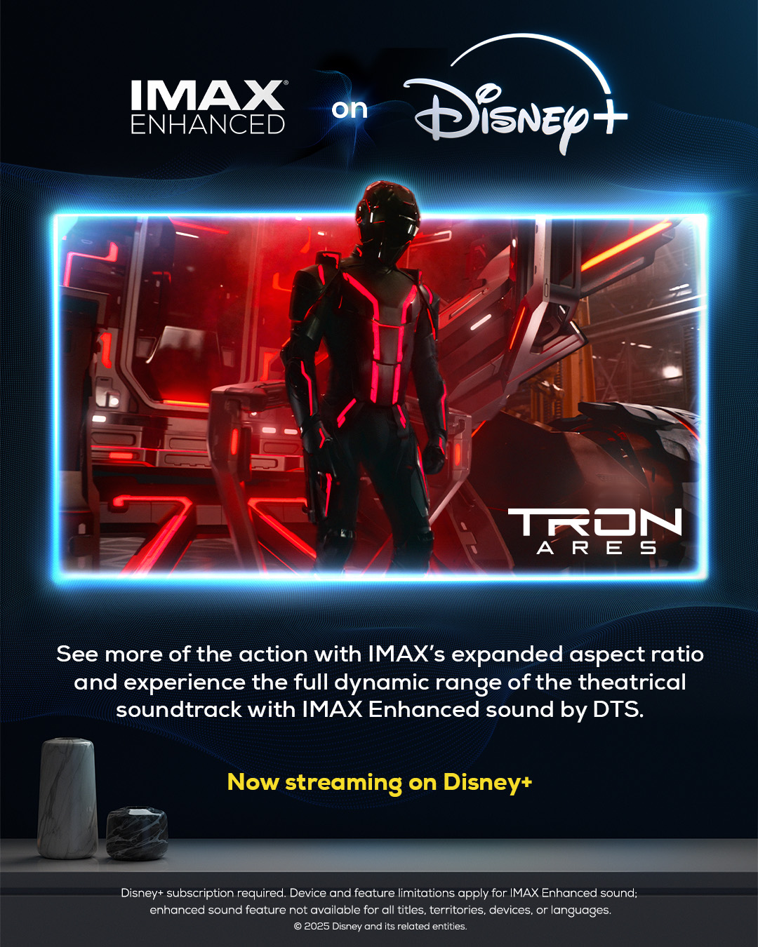 Now Streaming in IMAX® Enhanced on Disney+: Tron: Ares - DTS
